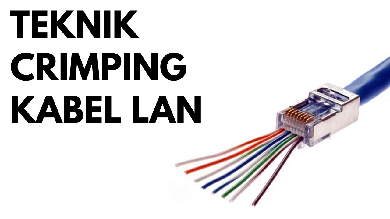 Teori Teknik Crimping Kabel LAN - YouTube