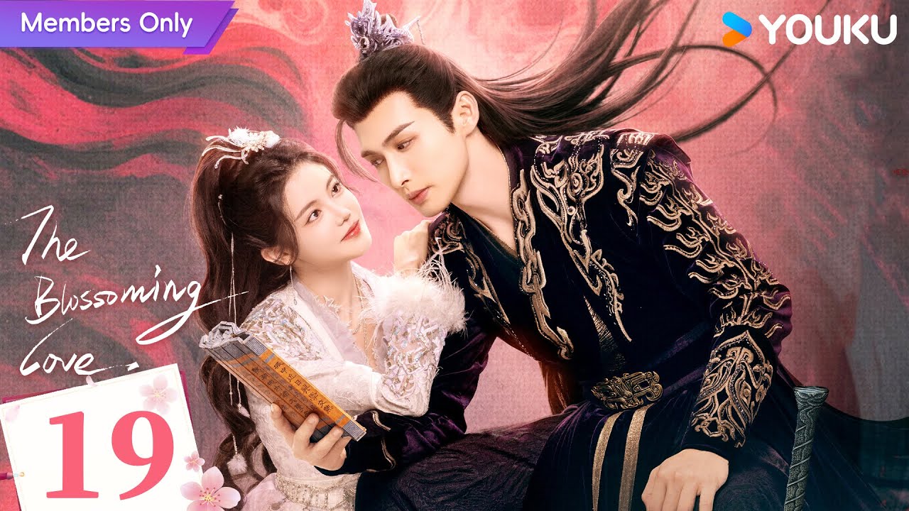 【ENG SUB】The Blossoming Love EP19 | Zhang Binbin / Sun Zhenni / Wang Duo / Zhang Yaqin | YOUKU ...