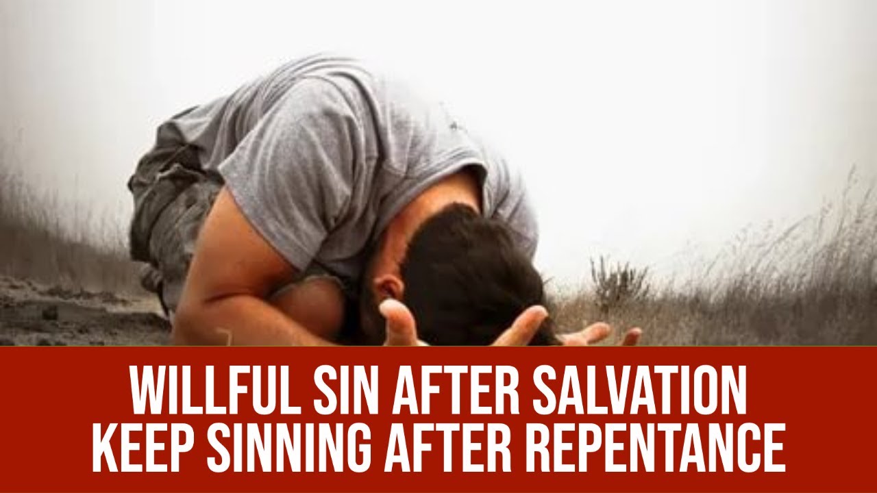Willful Sin after Salvation | Powerful - YouTube