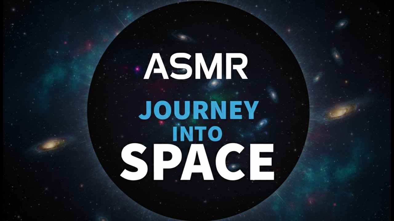 ASMR: Galaxy Journey Through Space | Dazzling Stars, Relaxing Cosmos ...