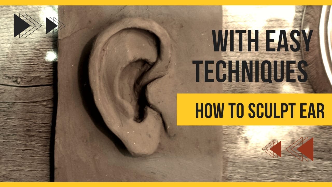How-to-sculpt -Ear-in-clay l with Easy Techniques l - YouTube