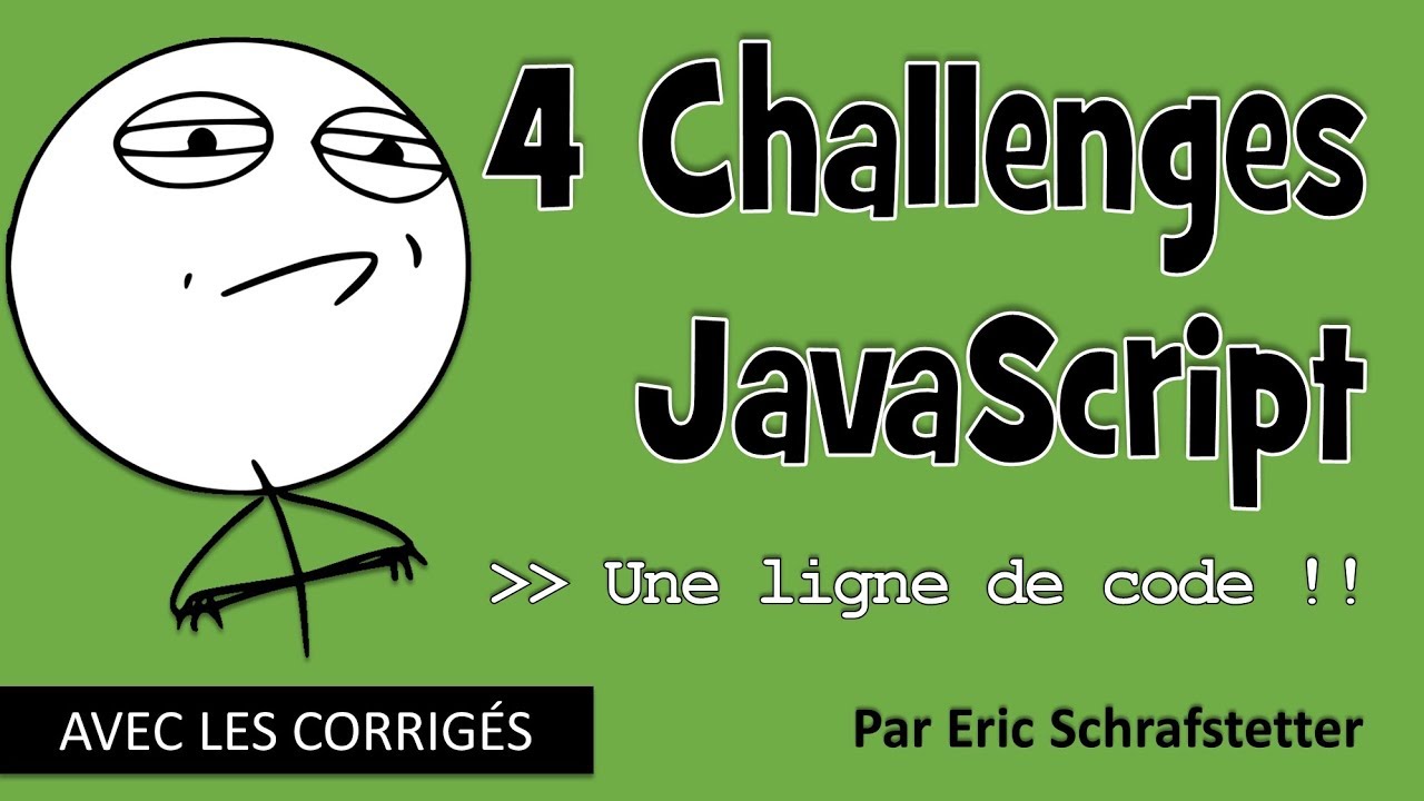Javascript : 4 challenges à résoudre en une seule ligne de code - YouTube