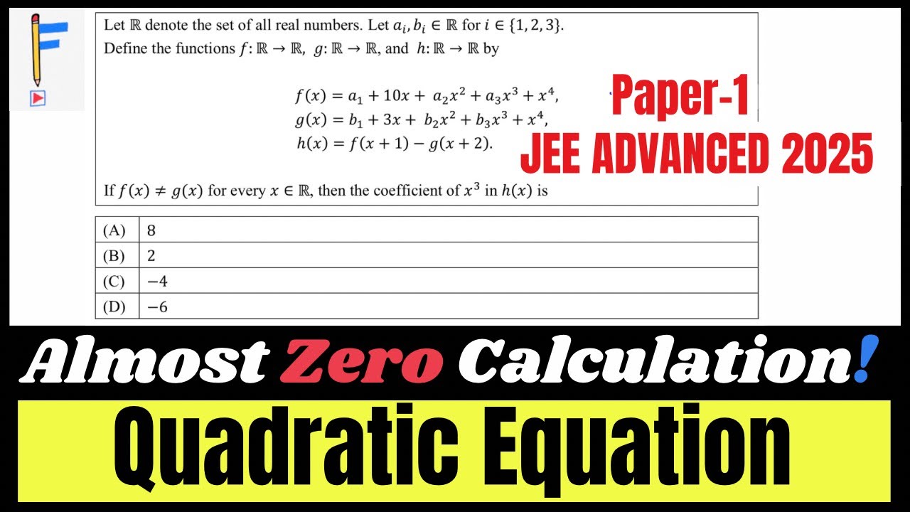 JEE Advanced 2025 | Paper 1 | Quadratic Equation | Function - YouTube