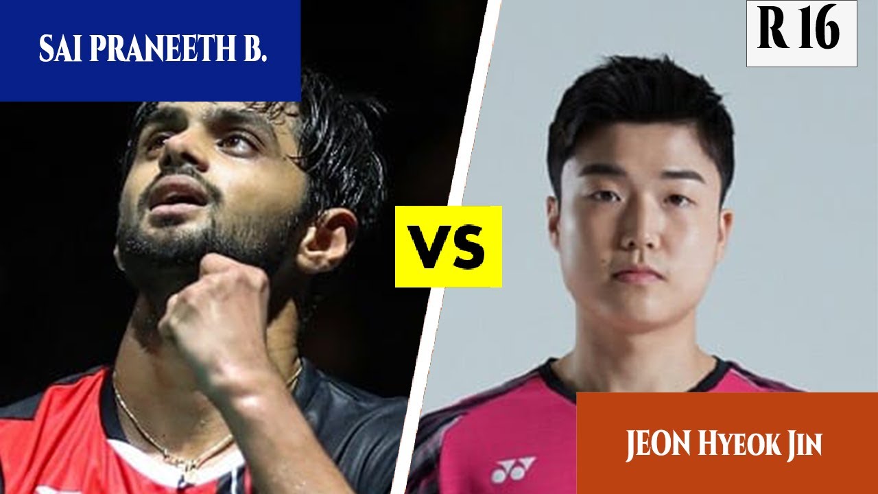 SAI PRANEETH B. vs JEON Hyeok Jin R16 Thailand Masters 2023 - YouTube