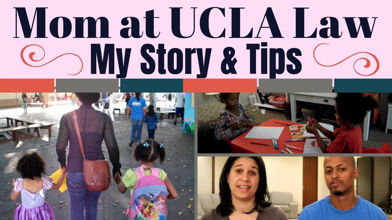 Being a Mom at UCLA Law, My Story & Tips - YouTube