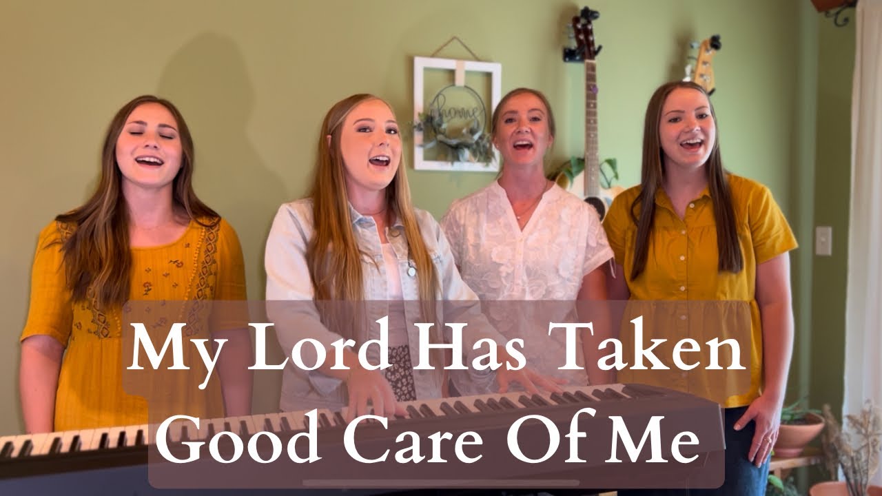My Lord Has Taken Good Care Of Me - YouTube