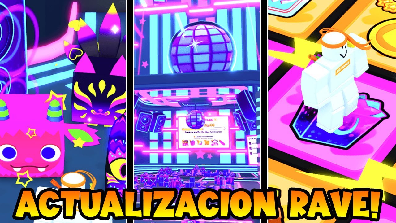 TODA LA UPDATE DEL MUNDO RAVE Y EVENTO EN PET SIMULATOR 99 DE ROBLOX ...