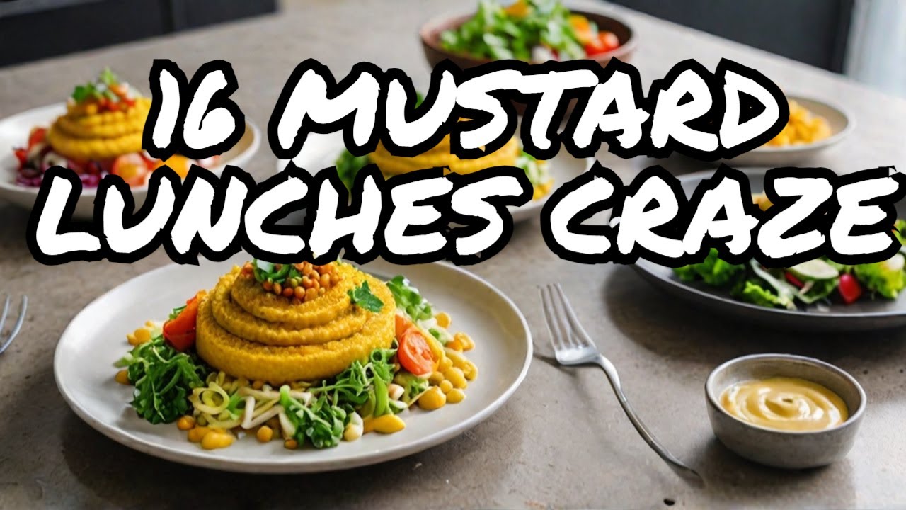 Mustard Madness: 23 Minutes of Flavorful and Unique Mustard Lunches ...