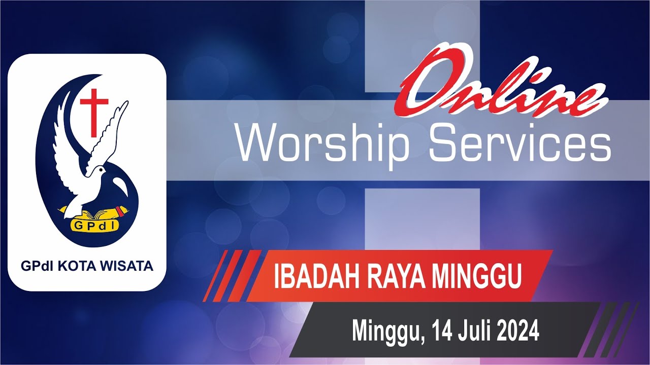 IBADAH RAYA MINGGU 14 JULI 2024 - YouTube