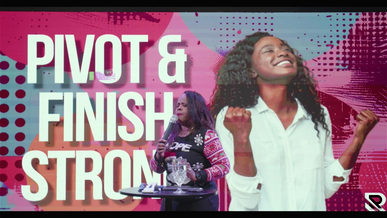 Pivot and Finish Strong | Sunday Service | PASTOR CARON JONES-JAMES ...