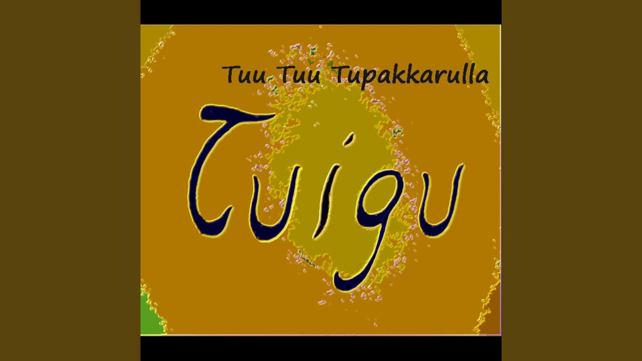 Tuu Tuu Tupakkarulla - YouTube