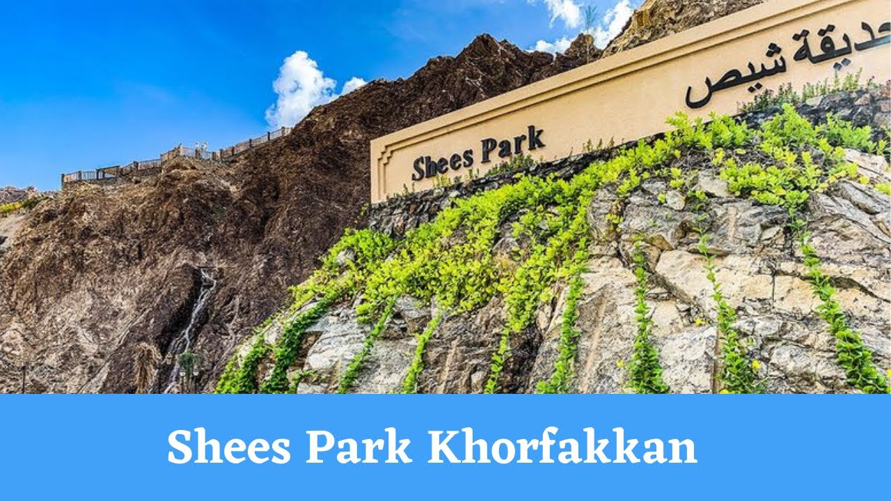 Shees Park Khorfakkan..Dibba to Fujairah Road Trip - YouTube