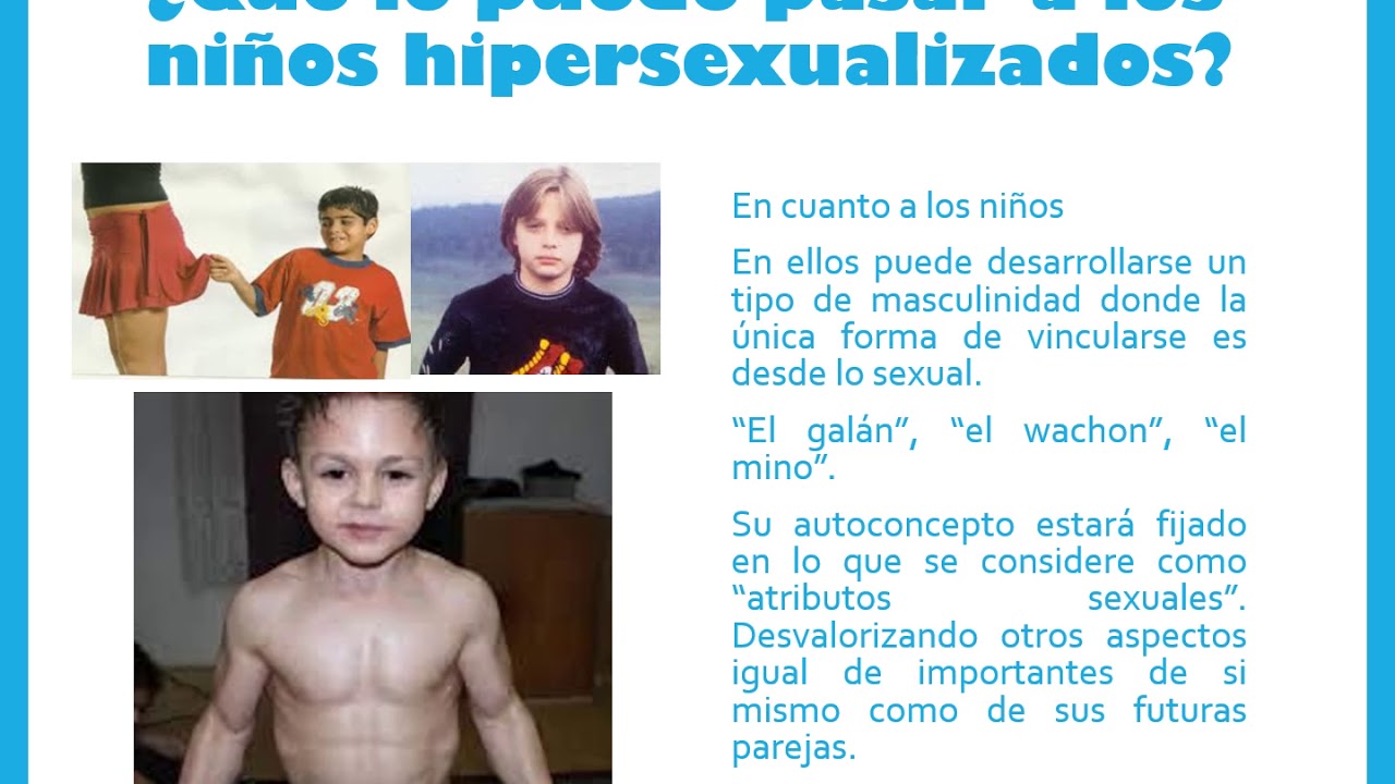Taller De Apoyo Psicológico ¿qué Es La Hipersexualizacion Infantil