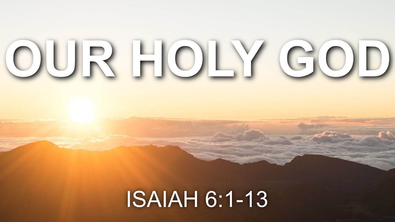 Our Holy God - YouTube