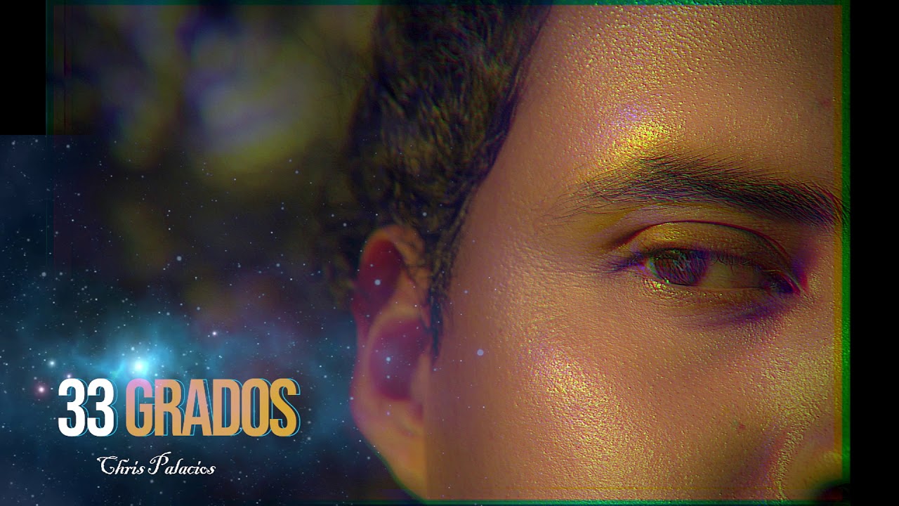 Chris Palacios - 33 Grados (Official Audio) - YouTube