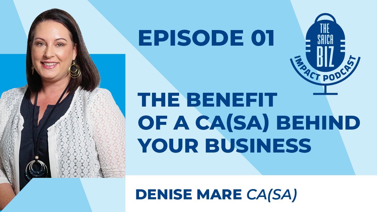 Episode 1: Denise Mare, SAICA Project Director: Practice on SAICA Biz ...