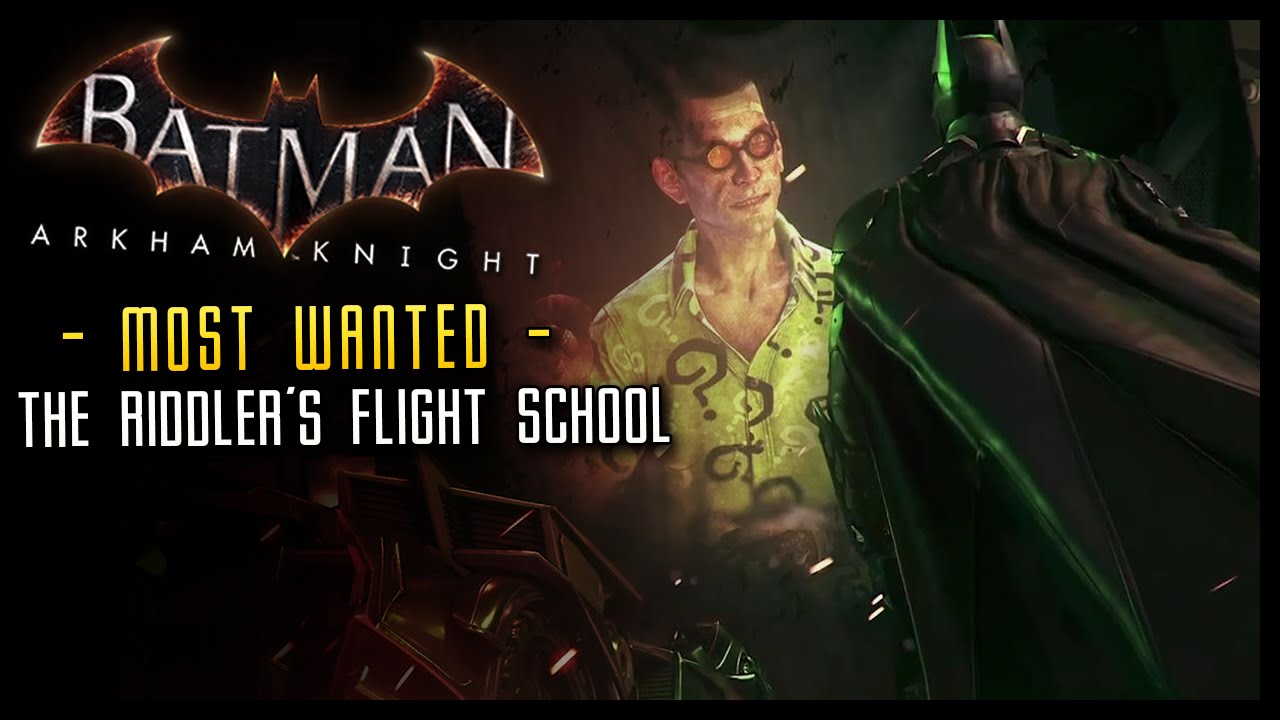 Batman Arkham Knight: 3 Most Wanted Riddler Challenges! - YouTube