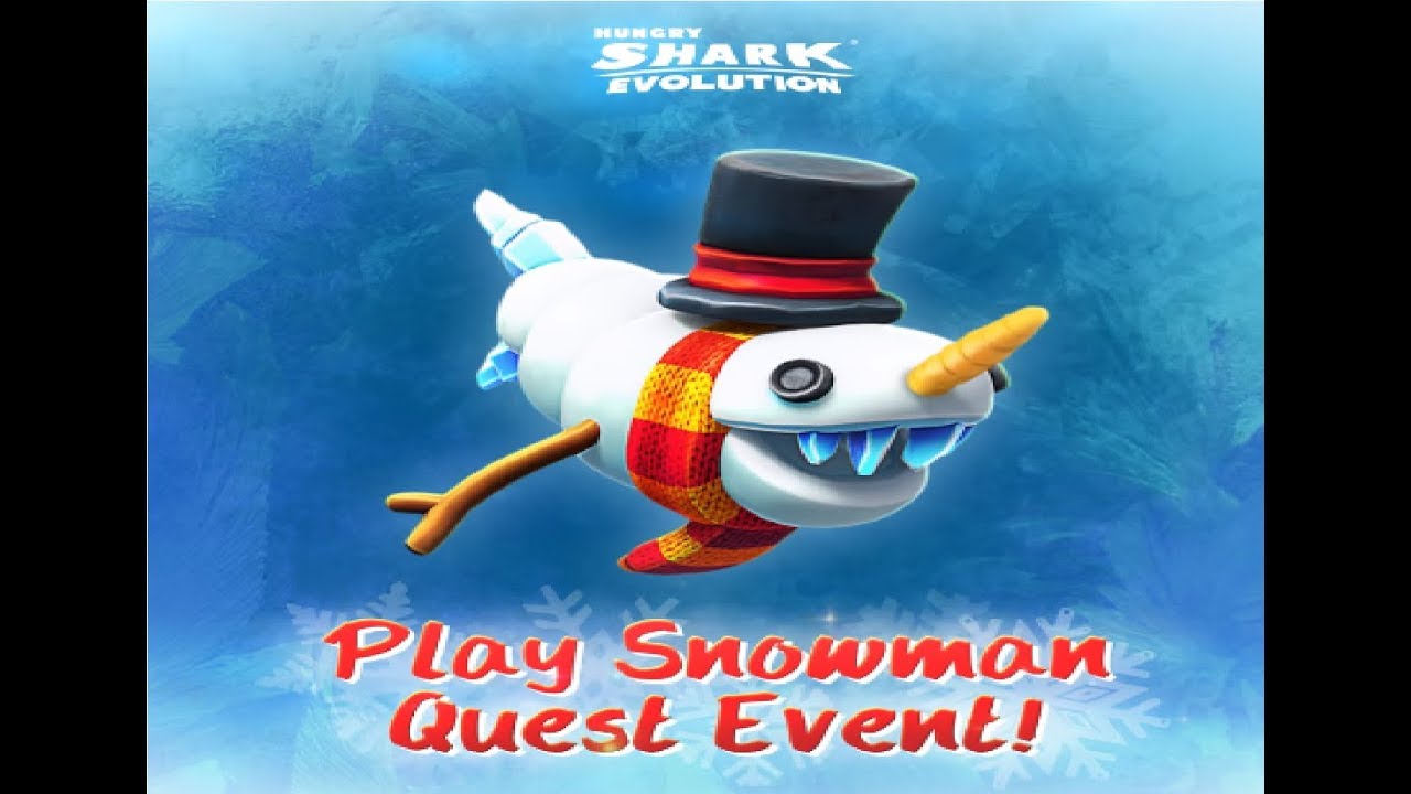 SNOWMAN QUEST EVENT! LIVE - Hungry Shark Evolution - YouTube