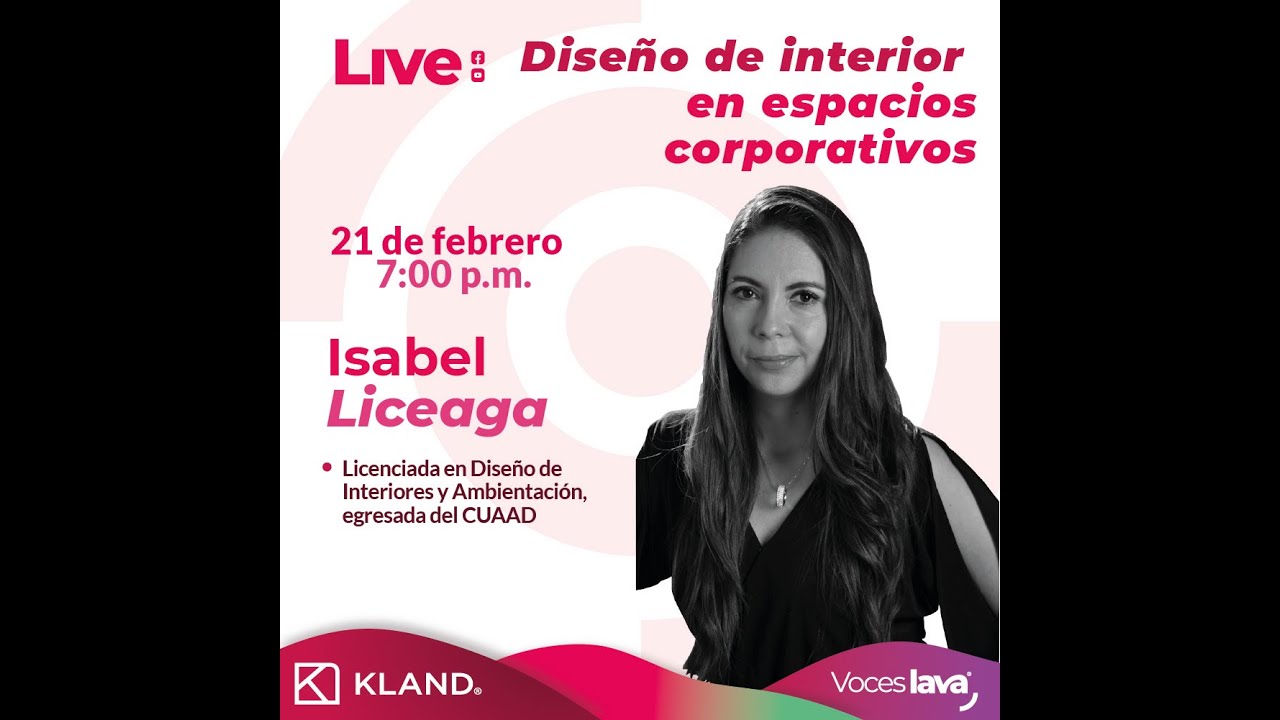 Isabel Liceaga - Diseño de interiores en espacios corporativos - YouTube