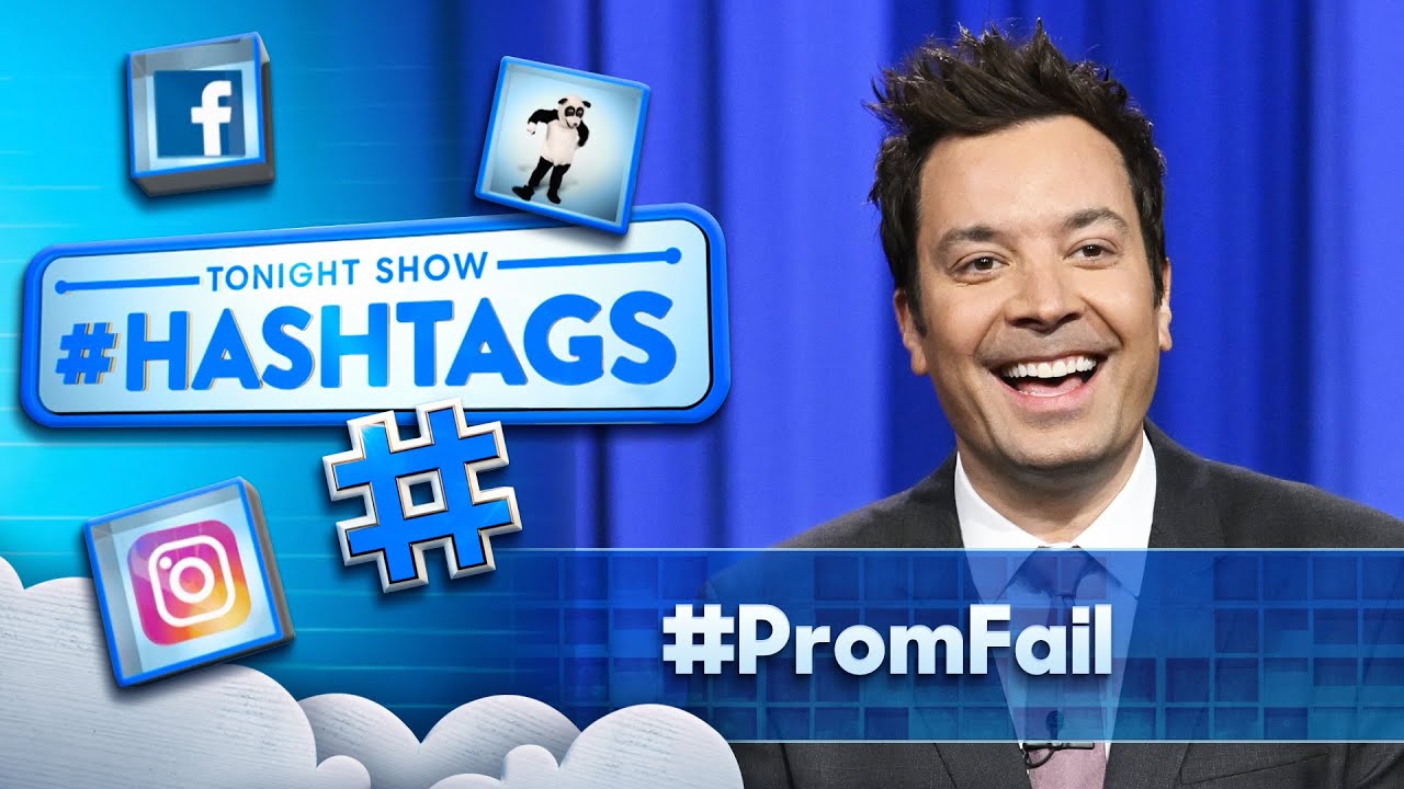 Hashtags: #PromFail | The Tonight Show Starring Jimmy Fallon - YouTube