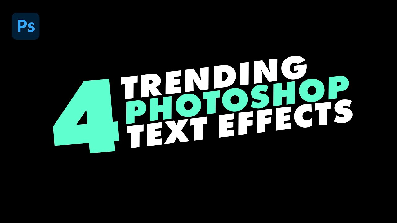 Photoshop Tutorial: 4 Trending Text Effects for Beginners - YouTube
