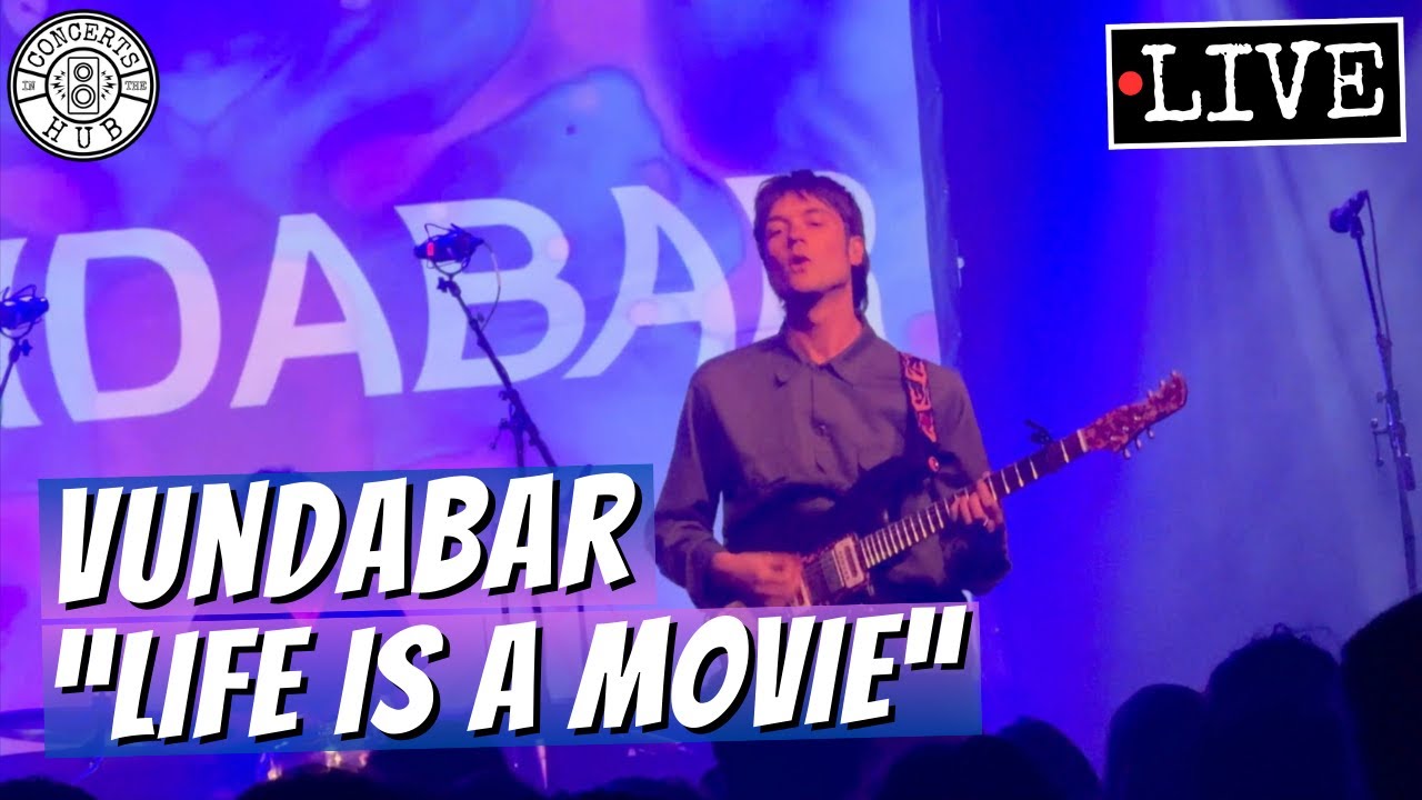 Vundabar "Life Is A Movie" LIVE - YouTube