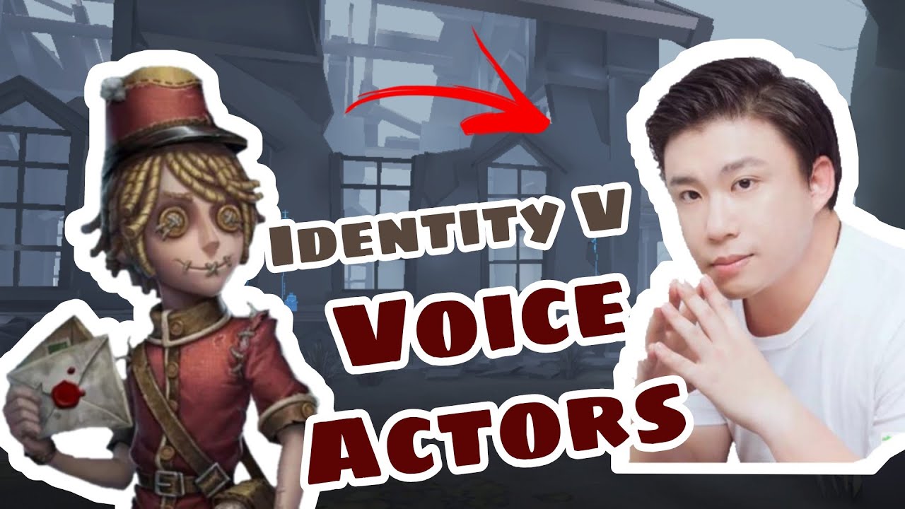 Official Identity V Voice Actors (Season 1 - 18) - YouTube