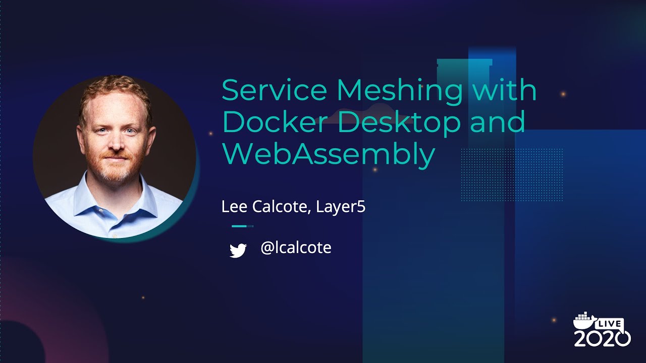 Service Meshing with Docker Desktop & WebAssembly - YouTube