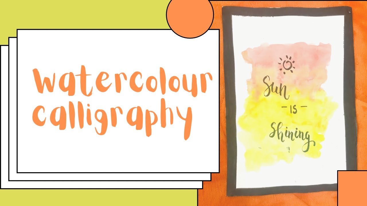 Watercolour Calligraphy Tutorial + Writing Calligraphy Quotes |Radhika ...