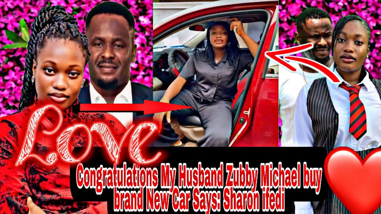 Sharon ifedi Husband Zubby Michael Finally bought her a brand New Car # ...