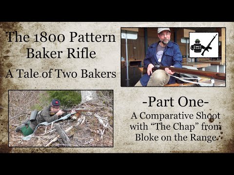 The 1800 Pattern Baker Rifle: A Tale of Two Bakers - YouTube