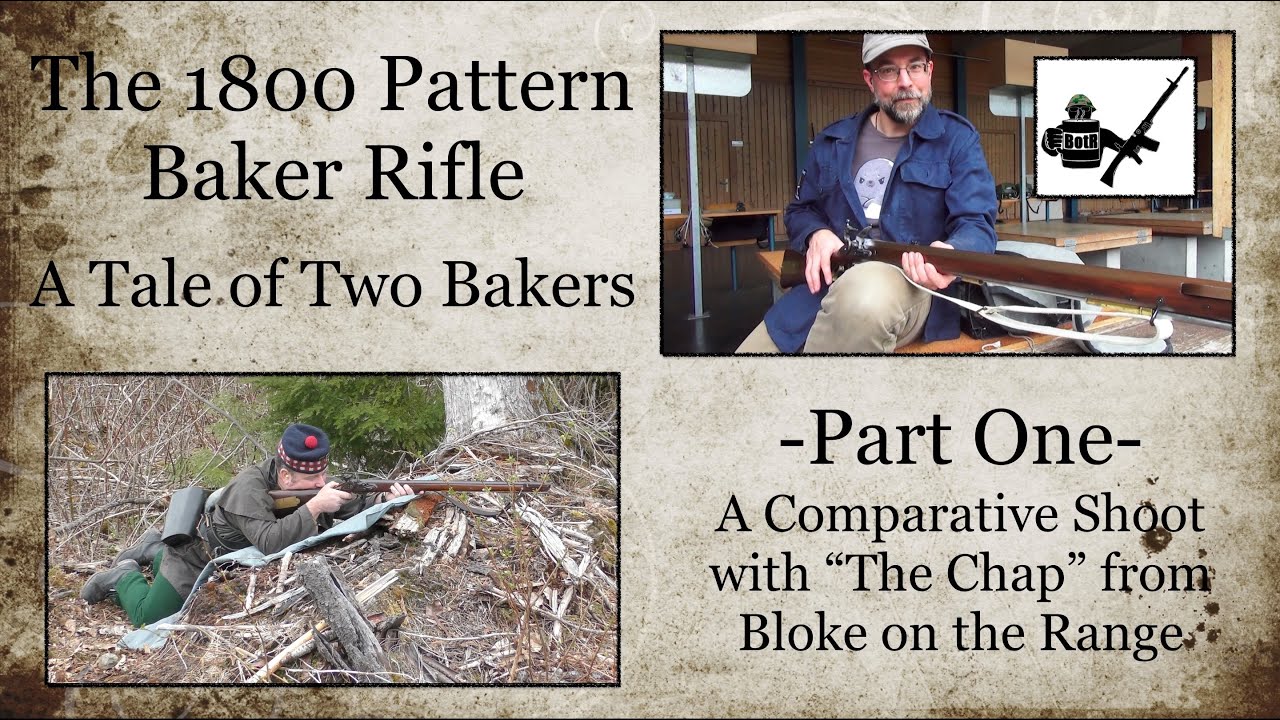 The 1800 Pattern Baker Rifle: A Tale of Two Bakers - YouTube
