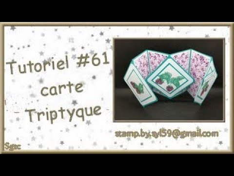 Tutoriel #61 carte triptyque - YouTube
