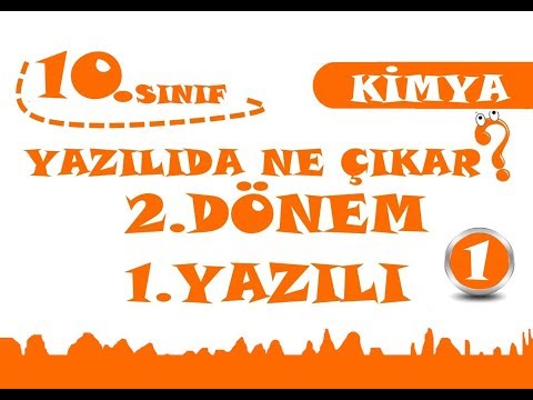 10.Sınıf Kimya 2.Dönem 1.Yazılı 1.Çalışma
