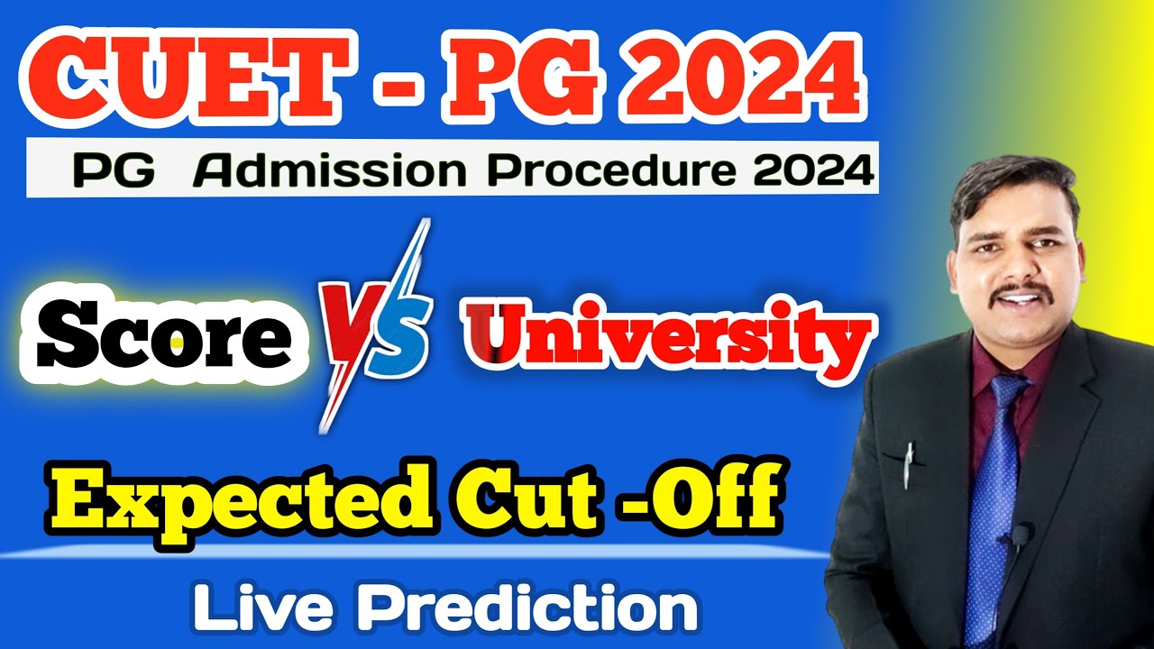 CUET PG Score vs University | cuet pg cut off 2024 | CUET PG Score vs ...