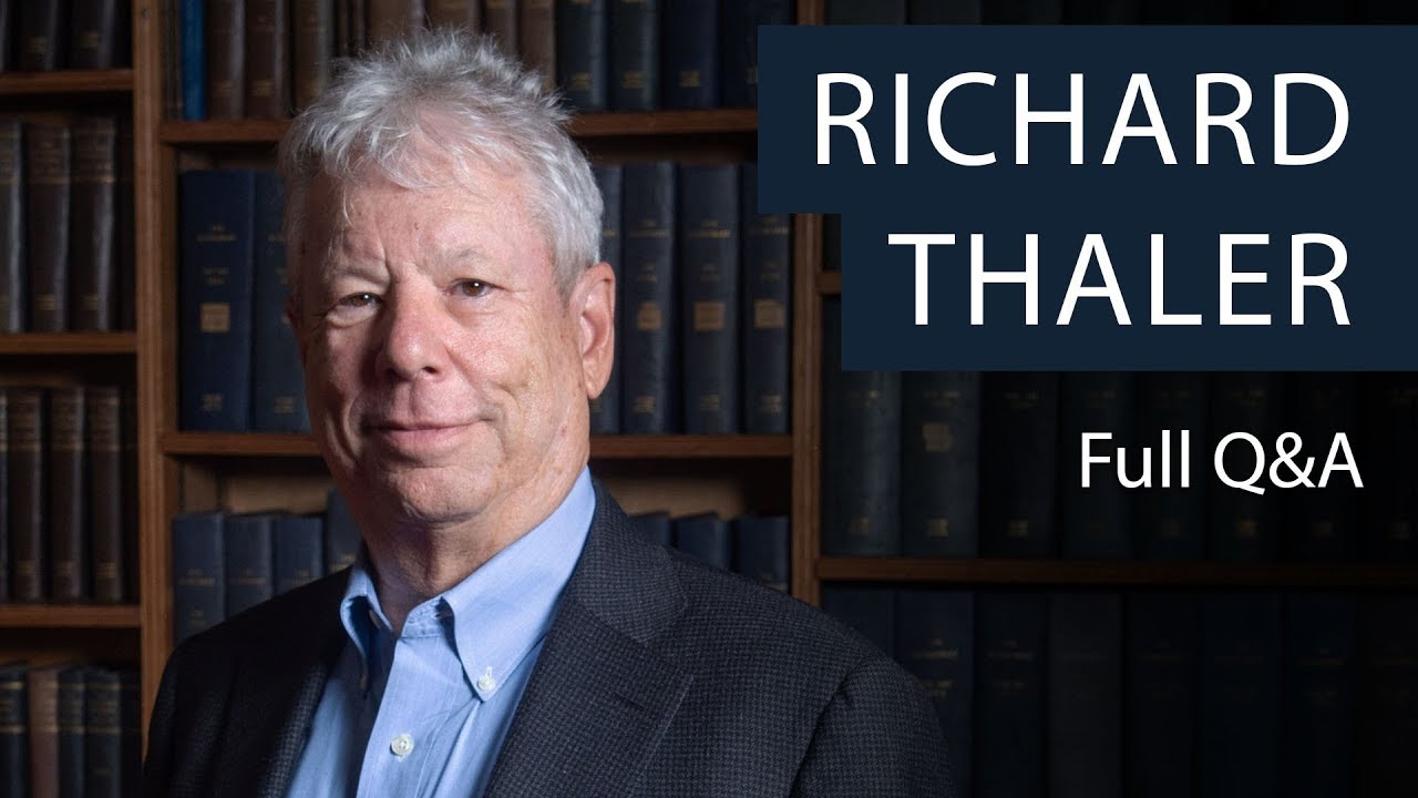 Prof Richard Thaler | Full Q&A at The Oxford Union - YouTube