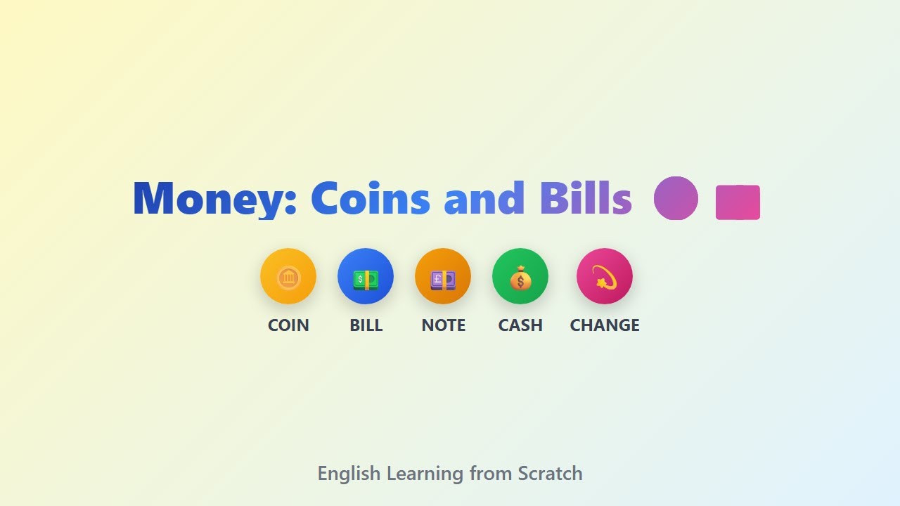Coins Bills Cash Change Explained 🪙💵 English Lesson - YouTube