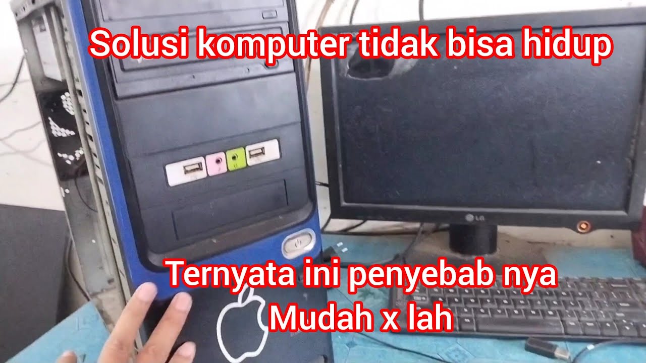 memperbaiki PC yang tidak nyala & kipas CPU nyala sebentar lalu mati ...