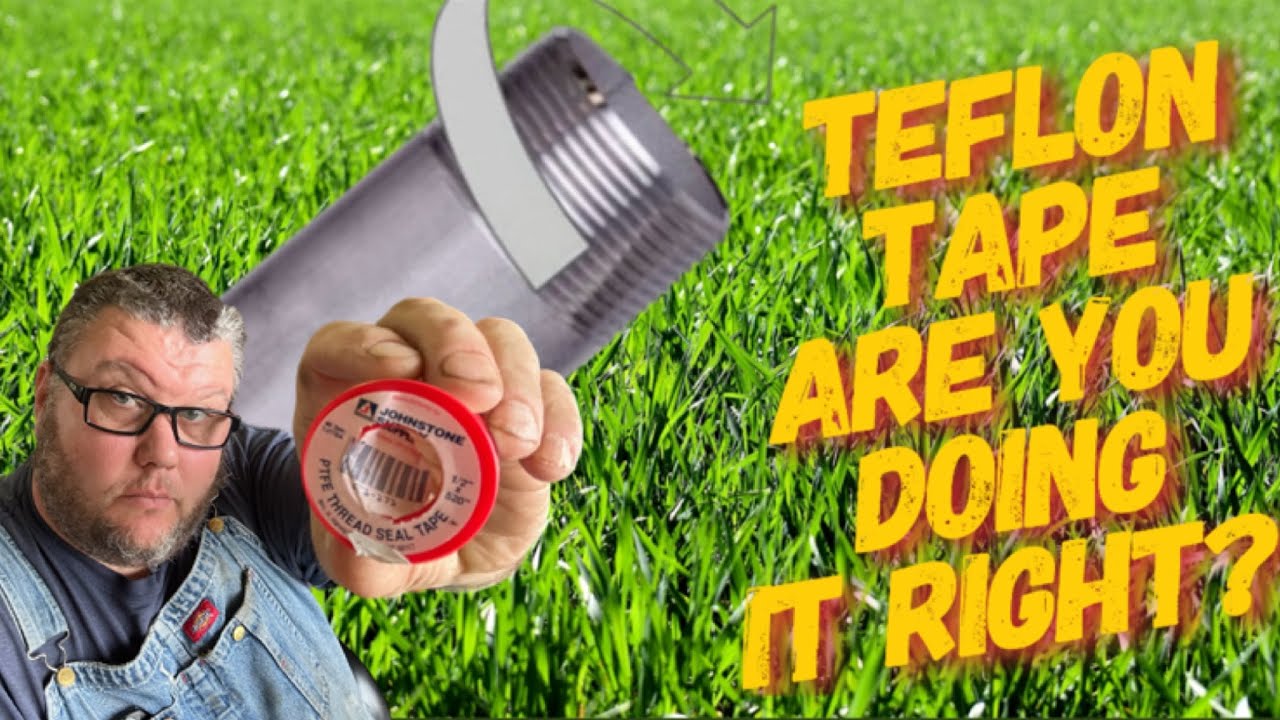 YOU ARE DOING IT WRONG! HOW TO PROPERLY WRAP TEFLON TAPE - YouTube