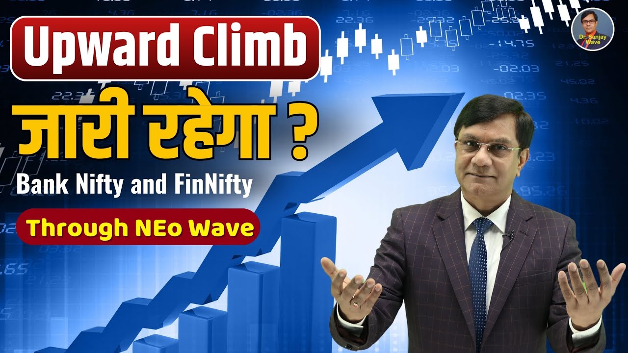 Upward Climb जारी रहेगा ? | Analysis of BankNifty & FinNifty | Through ...