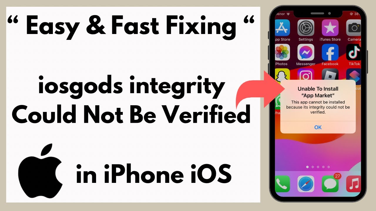 Fixing : iosgods integrity could not be verified / integrity could not ...