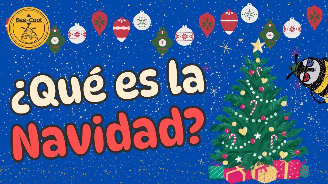 ¿Qué es la Navidad? | Video Educativo para niños - YouTube