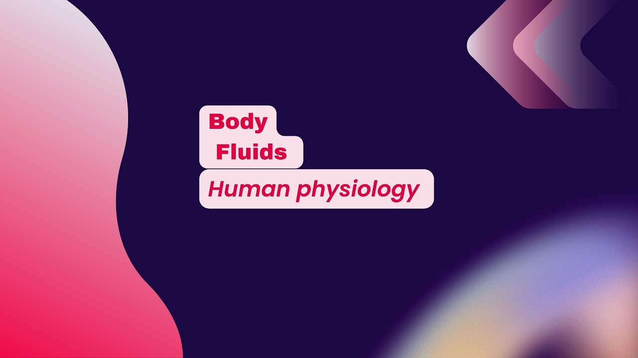 Body fluids part 1 | physiology |medical science - YouTube