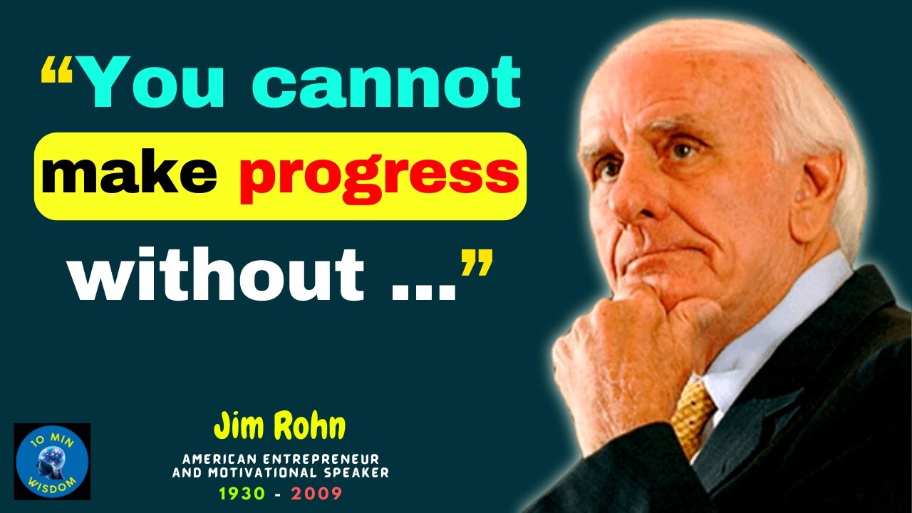 Wisdom 30: Jim Rohn - Top Inspirational Quotes | Life Changing Quotes ...
