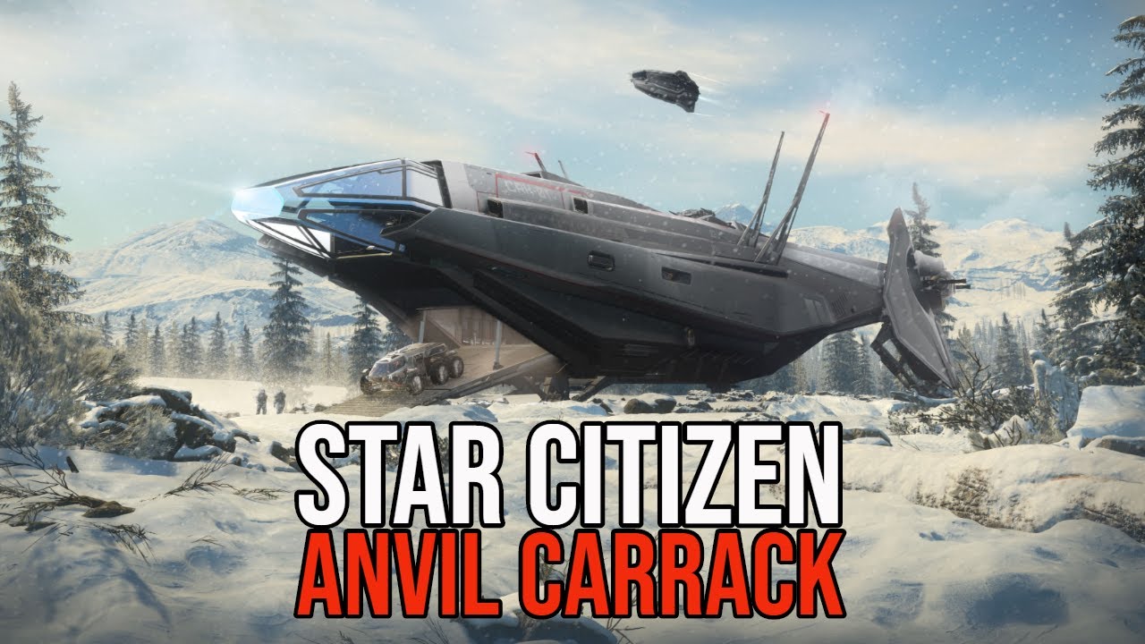 Star Citizen | ANVIL CARRACK - What We Know UPDATED - YouTube