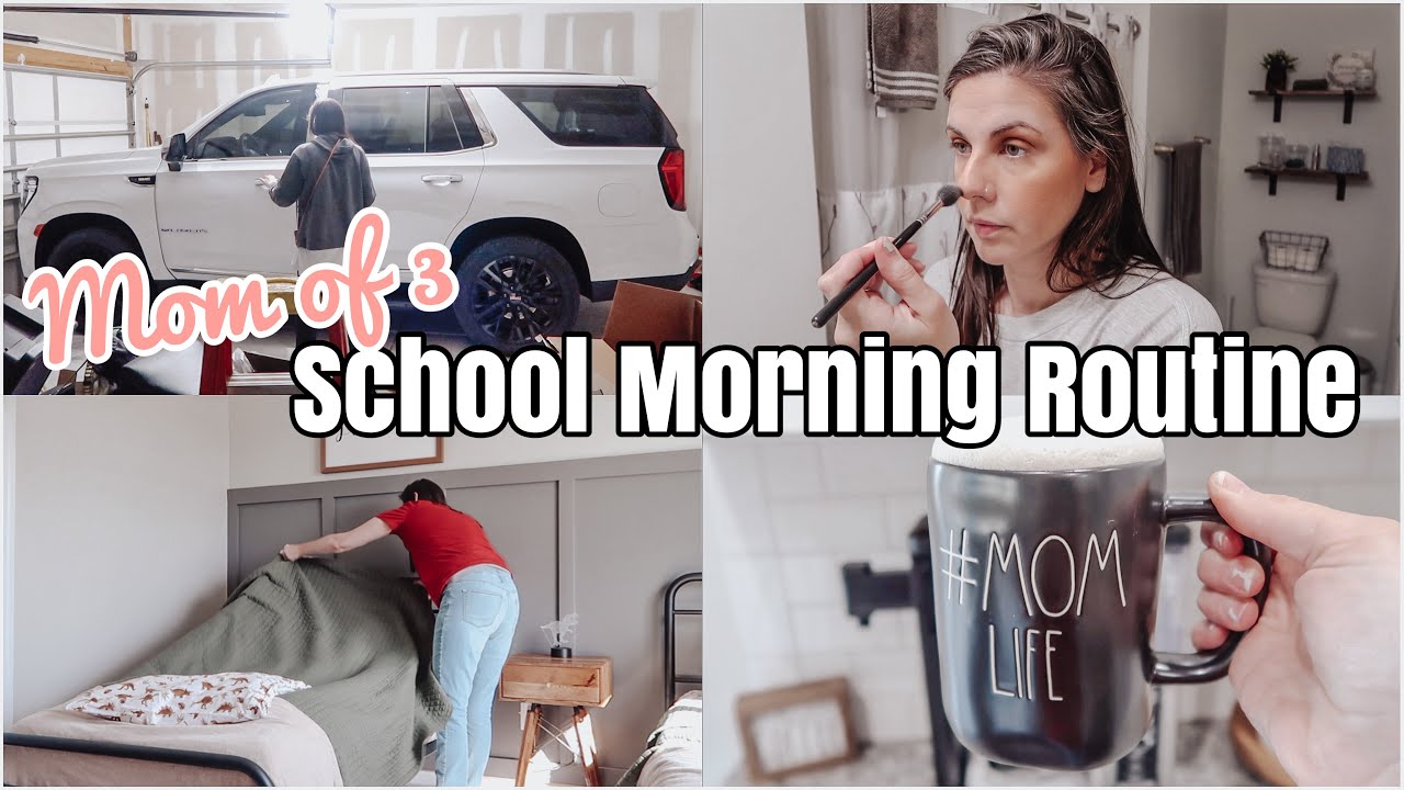 Realistic Mom Morning Routine 2022 Morning Routine For School Mom