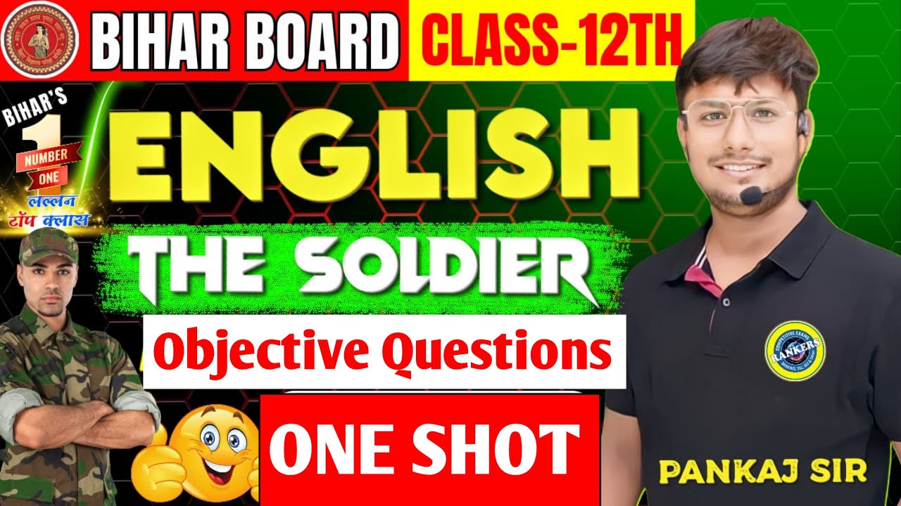 The Soldier | Objective Questions | इससे बहार एक भी प्रश्न नहीं 12th ... The Soldier | Objective Questions | इससे बहार एक भी प्रश्न नहीं 12th ...