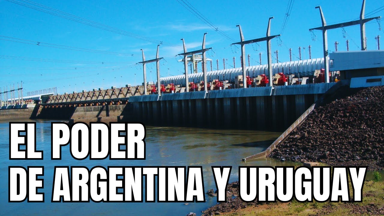 REPRESA SALTO GRANDE: dos paises como hermanos (Argentina - Uruguay ...