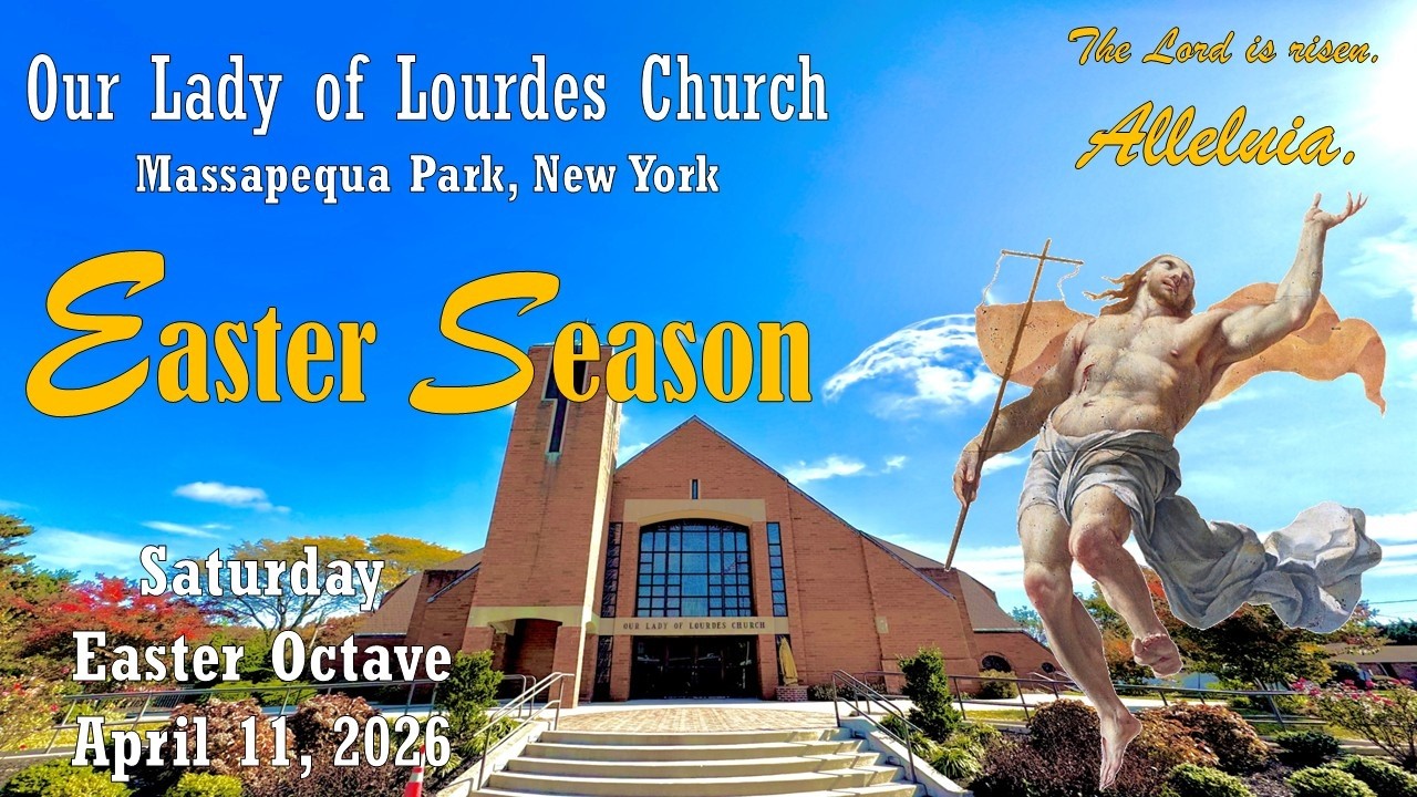 Easter Octave Saturday -- April 11 2026 -- Fr. Anthony Afful-Broni ...
