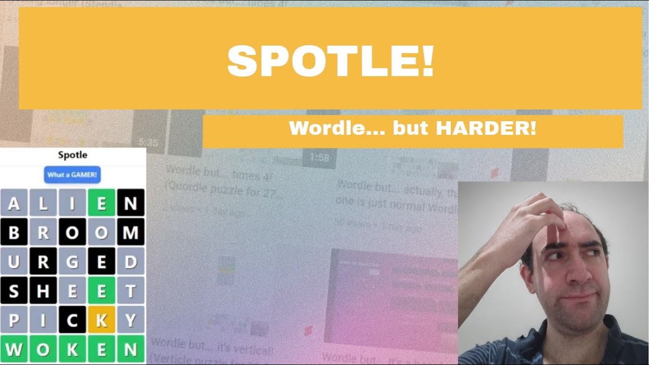 SPOTLE SPEEDRUN! #Wordle with hidden information- 9 Sep 24 puzzles ...